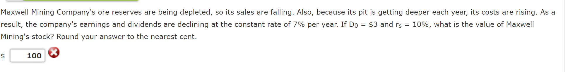 Solved laxwell Mining Company's ore reserves are being | Chegg.com
