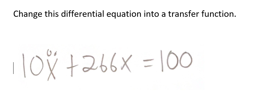 Solved Change this differential equation into a transfer | Chegg.com