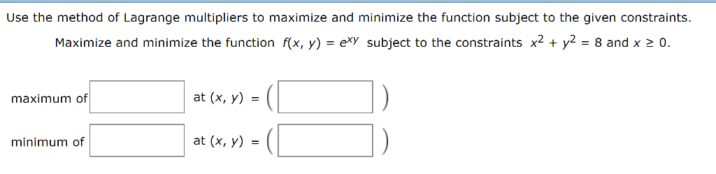 Solved Use the method of Lagrange multipliers to maximize | Chegg.com