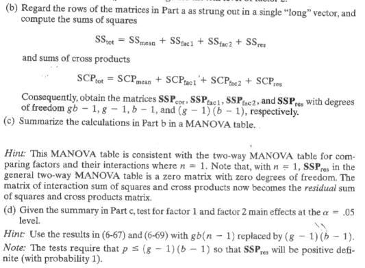 Solved 13. (Two-way MANOVA without replications.) Consider | Chegg.com