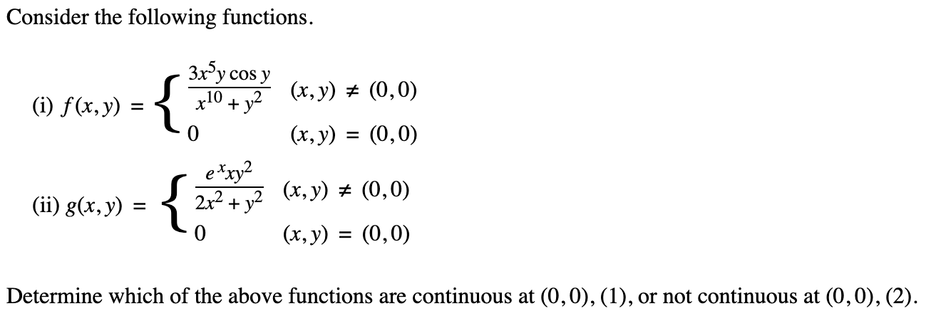 Solved Consider the following functions. sy (i) f(x, y) = 1 | Chegg.com