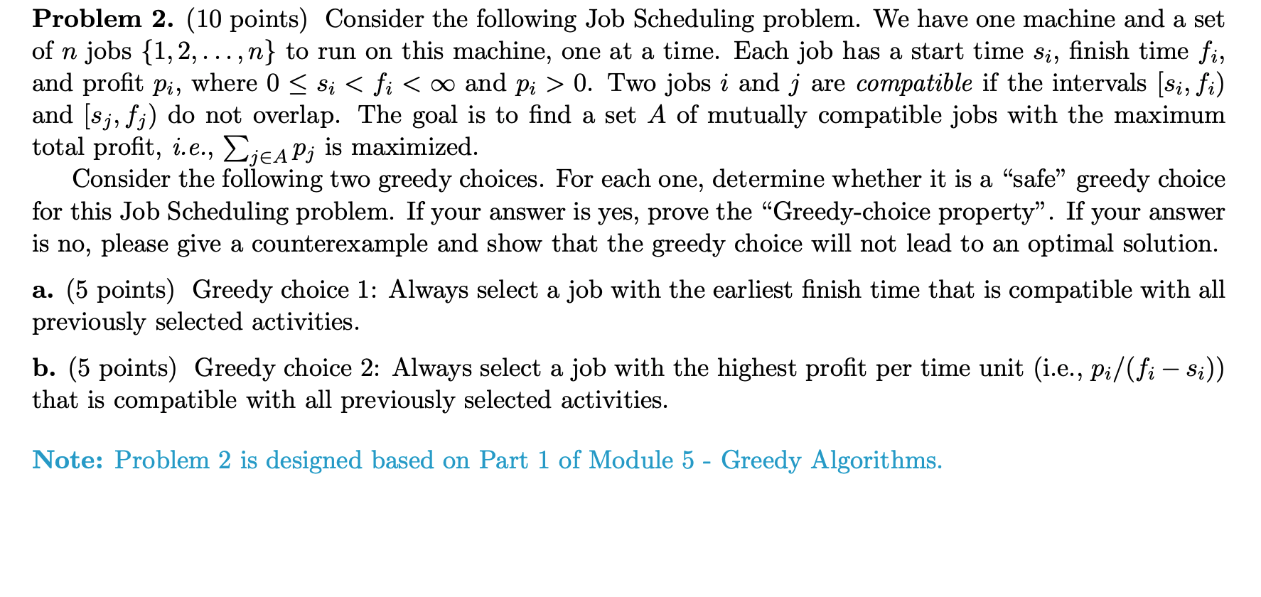 Solved Problem 2. (10 points) Consider the following Job | Chegg.com