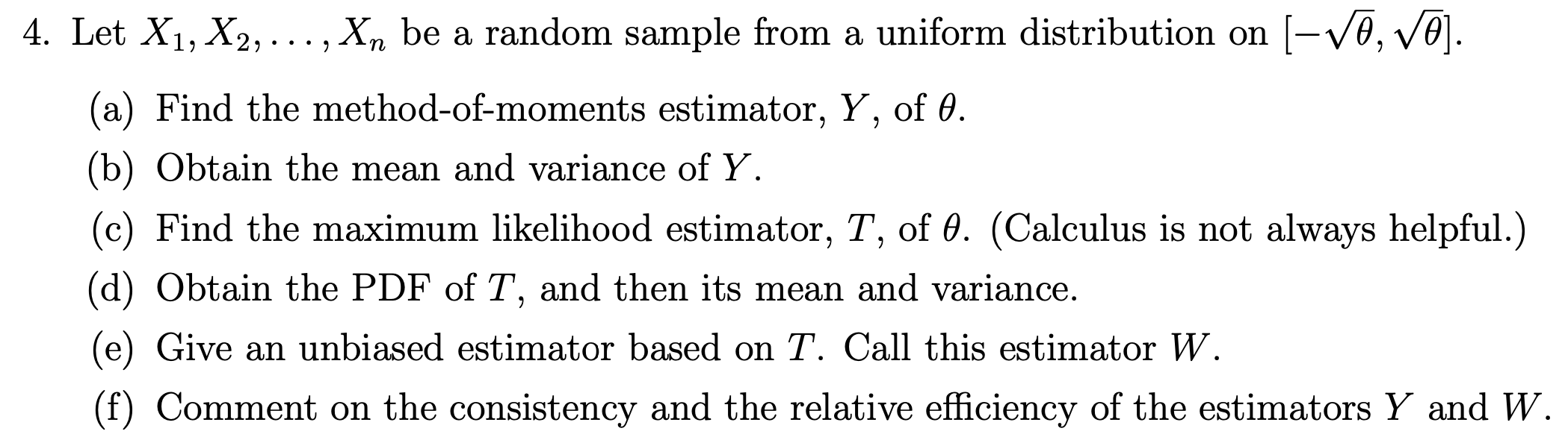 Solved 4. Let X1, X2, ..., Xn be a random sample from a | Chegg.com Solved 4. Let X1, X2, ..., Xn be a random sample from a | Chegg.com