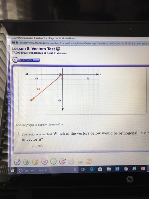Solved 270974002 Precalculus Be Vectors Test-Page 1 of | Chegg.com