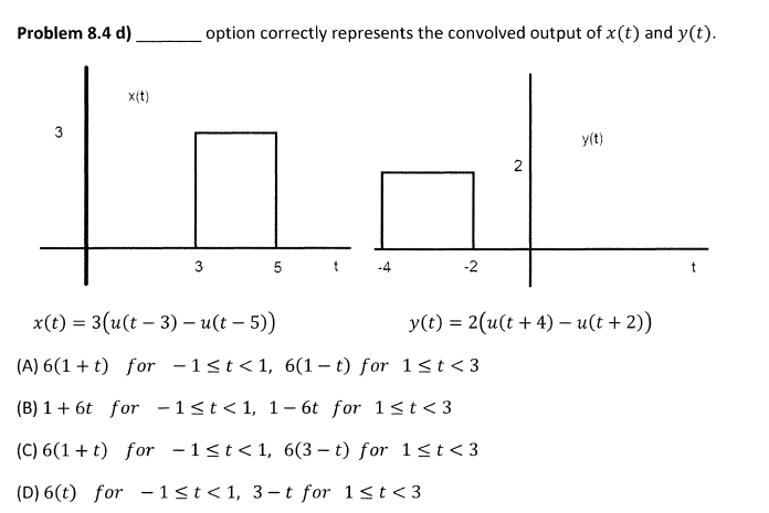 Solved Problem 8.4 d) option correctly represents the | Chegg.com
