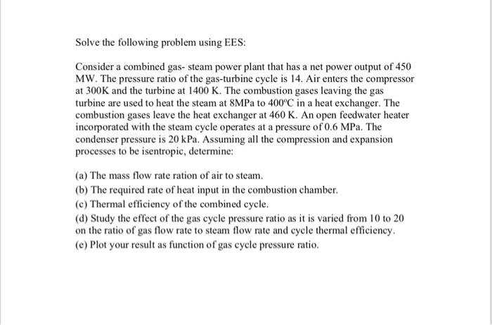 Solved Solve the following problem using EES Consider a | Chegg.com
