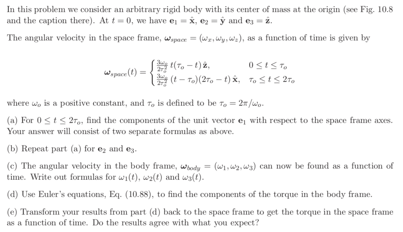 Solved In this problem we consider an arbitrary rigid body | Chegg.com