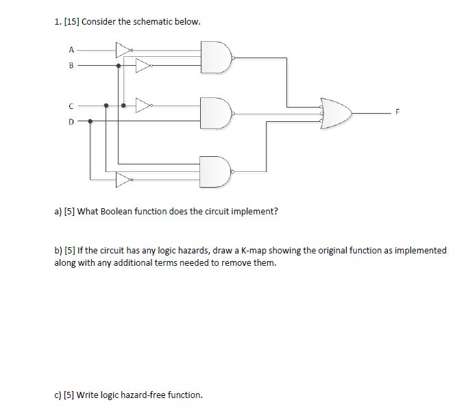 Solved 1 15 Consider The Schematic Below A 5 What 