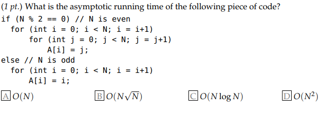 Solved (1 pt.) What is the asymptotic running time of the | Chegg.com
