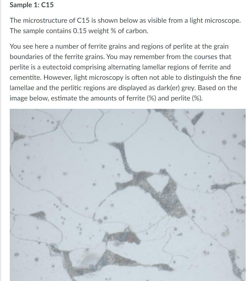 Solved Sample 1: C15 The microstructure of C15 is shown | Chegg.com