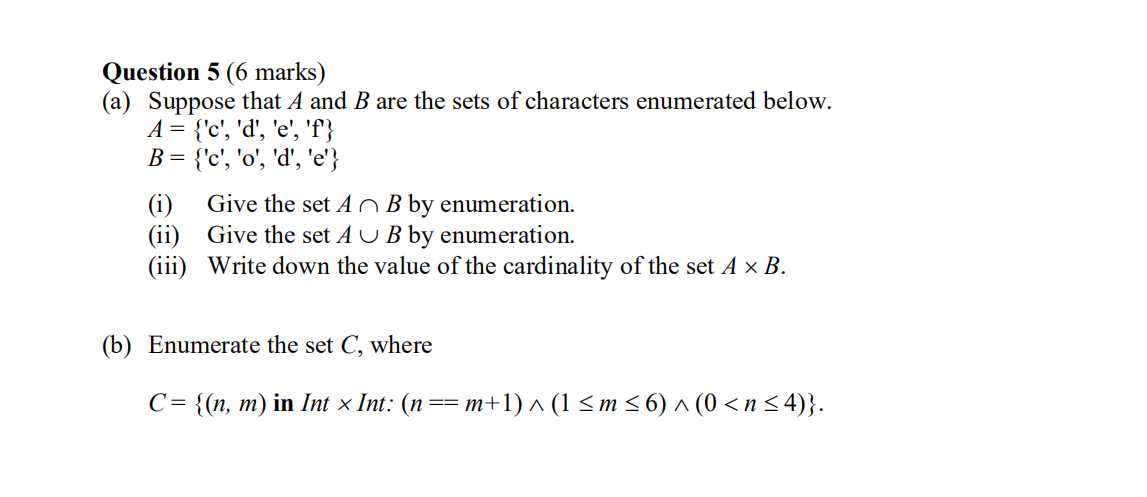 Solved Question 5 (6 marks) (a) Suppose that A and B are the | Chegg.com