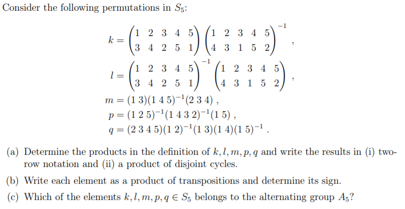 Solved Consider the following permutations in S5: -1 1 2 3 4 | Chegg.com