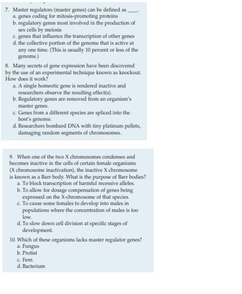 Solved 7. Master regulators (master genes) can be defined as | Chegg.com