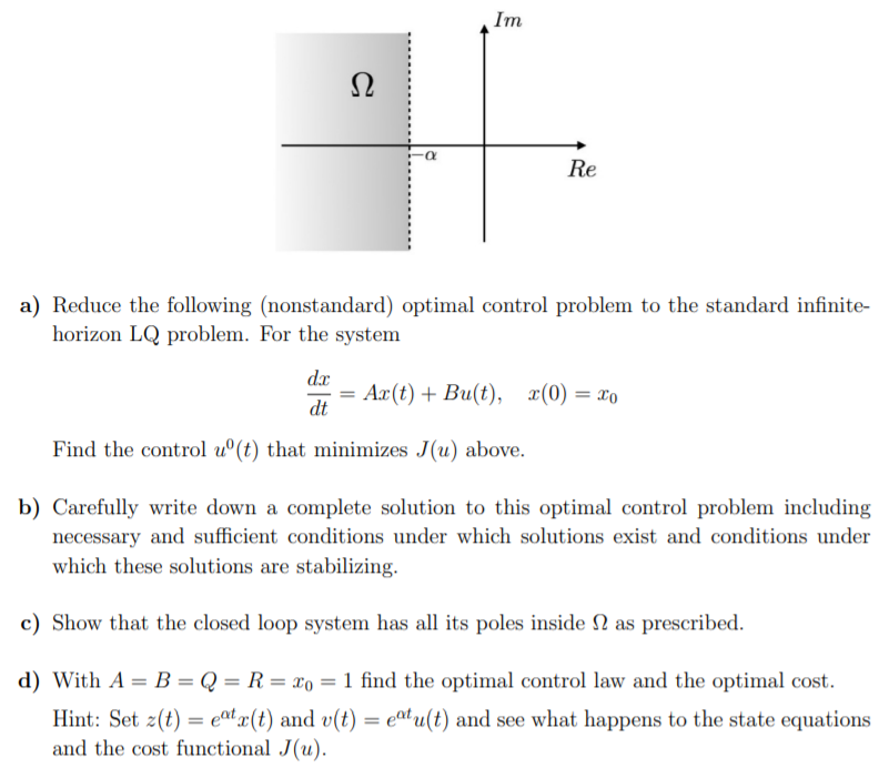 Problem 3. LQ optimal control with a guaranteed | Chegg.com