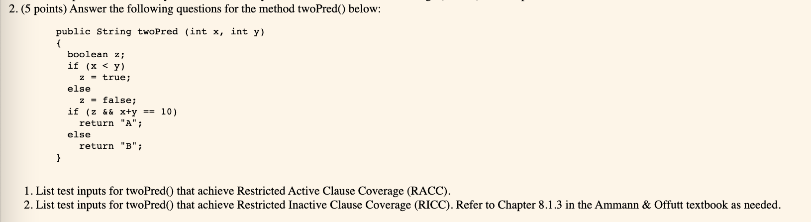 Solved 2. (5 points) Answer the following questions for the | Chegg.com