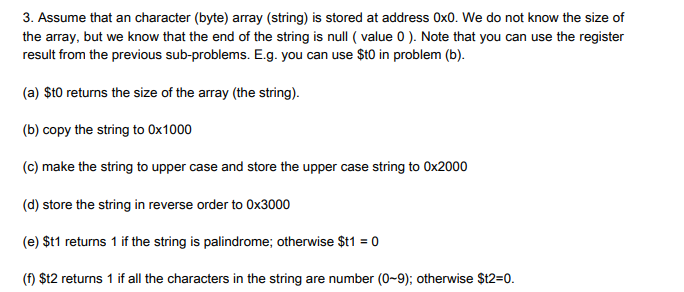 3. Assume that an character (byte) array (string) is | Chegg.com