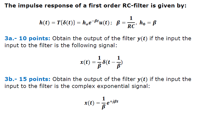 Solved The impulse response of a first order RC-filter is | Chegg.com
