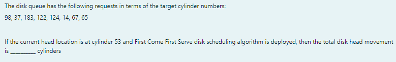Solved The disk queue has the following requests in terms of | Chegg.com