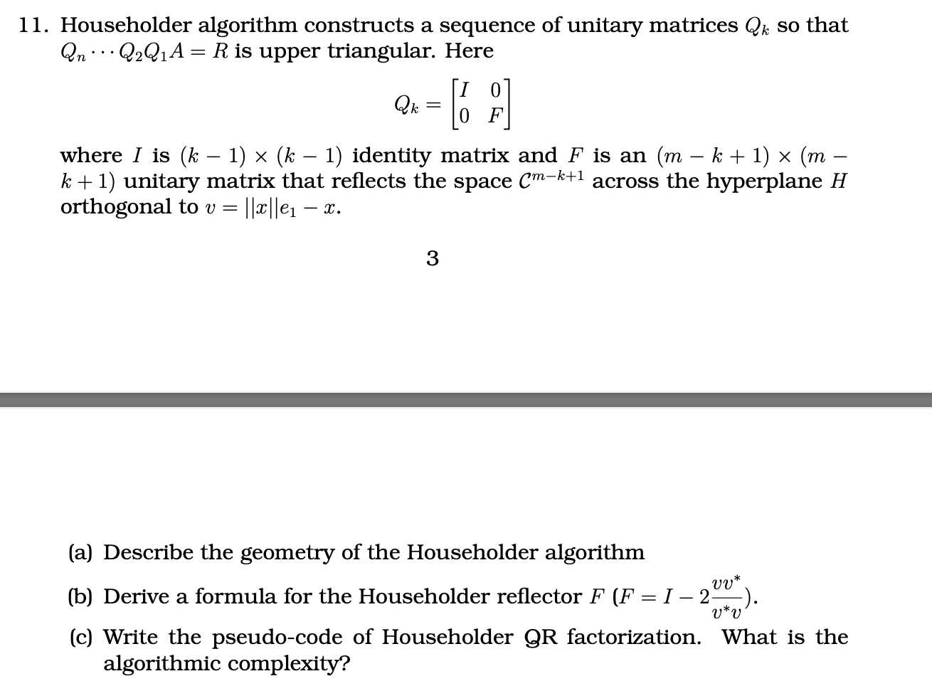 Householder algorithm constructs a sequence of | Chegg.com
