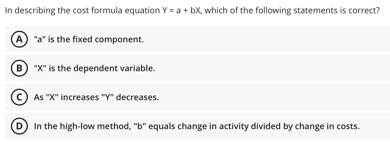 Solved In describing the cost formula equation Y = a + bx, | Chegg.com