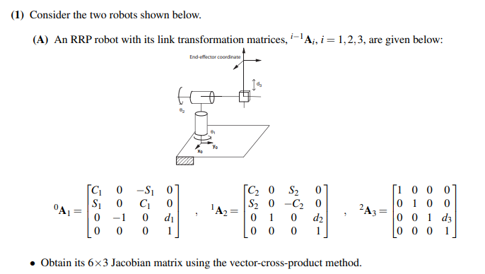 Solved (1) Consider the two robots shown below. (A) An RRP | Chegg.com
