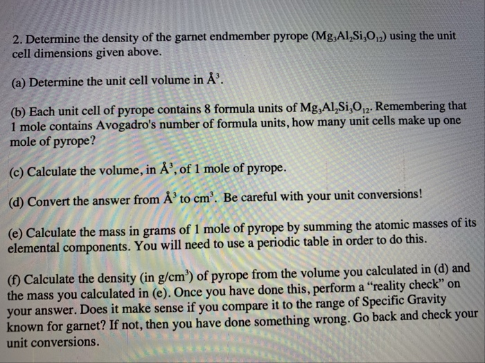 Solved 1. The mineral gamet belongs to the isometric crystal | Chegg.com