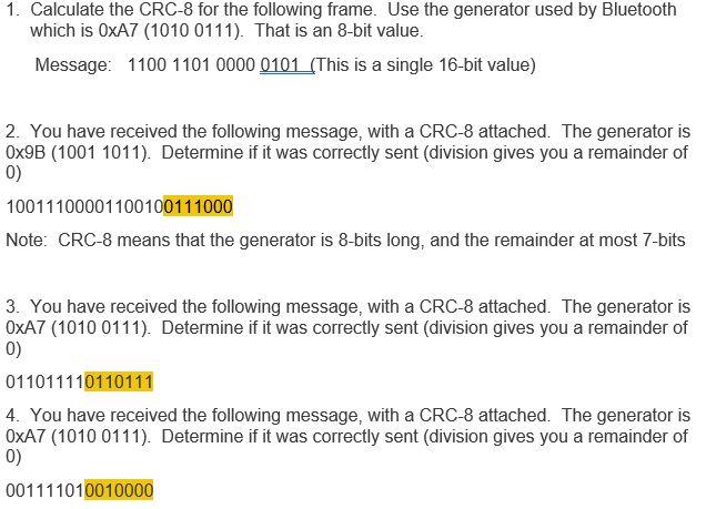 Solved 1. Calculate the CRC-8 for the following frame. Use | Chegg.com