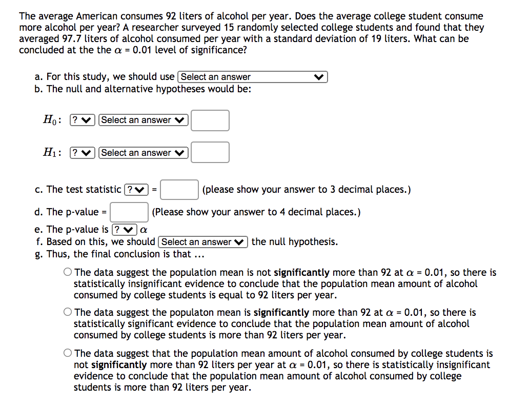 Solved The average American consumes 92 liters of alcohol | Chegg.com