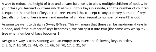 Solved A way to reduce the height of tree and ensure balance | Chegg.com