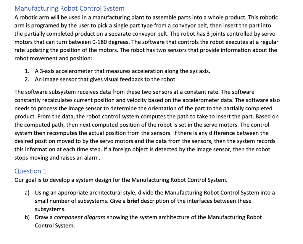 Manufacturing Robot Control System A robotic arm will | Chegg.com