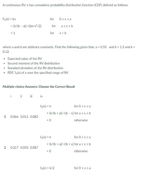 Solved A continuous RV,x has cumulative probability | Chegg.com