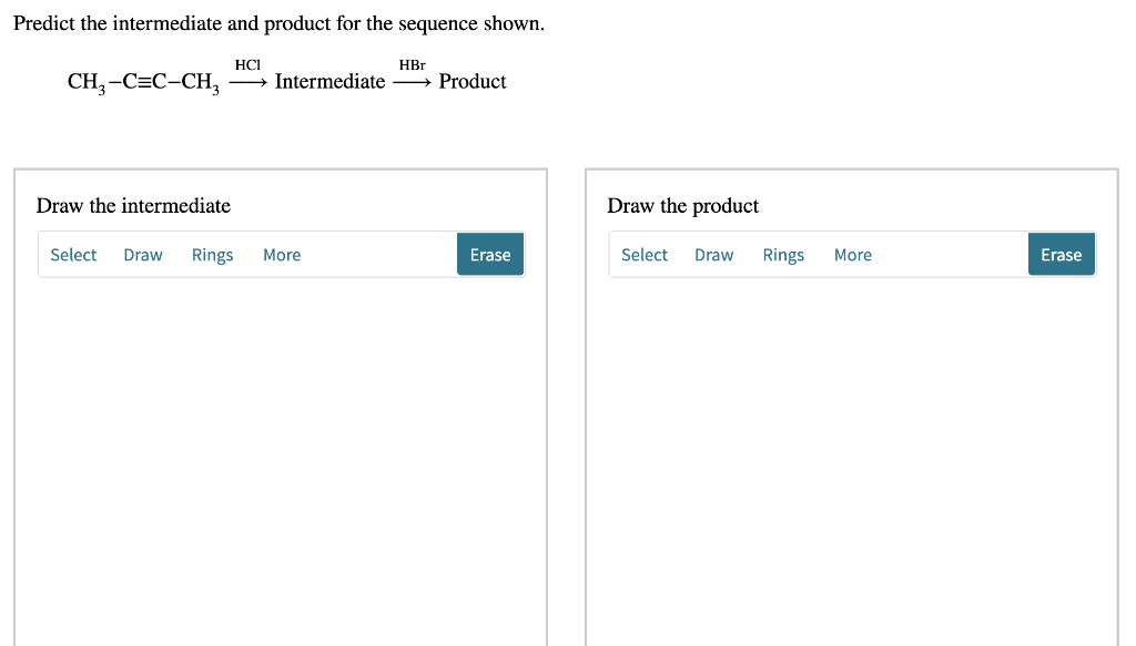 Solved Predict the intermediate and product for the sequence | Chegg.com