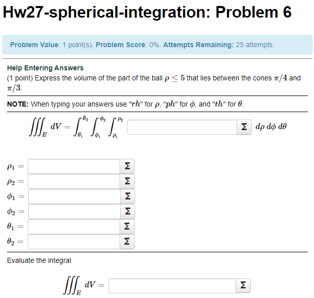 Solved Hw27-spherical-integration: Problem 6 Problem Value: | Chegg.com