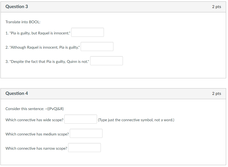 Solved Question 3 2 pts Translate into BOOL: 1. "Pia is | Chegg.com