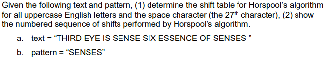 Solved Given the following text and pattern, (1) determine | Chegg.com