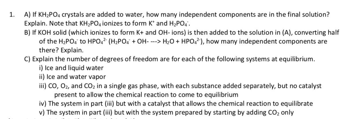 Solved 1. A) If KH2PO4 crystals are added to water, how many | Chegg.com