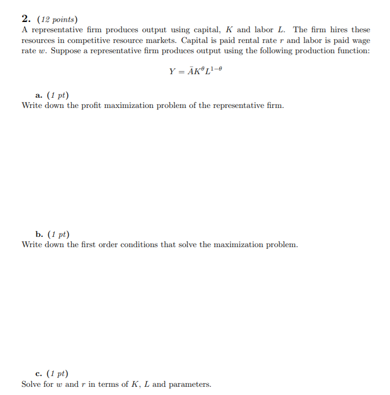 Solved 2. (12 points) A representative firm produces output | Chegg.com