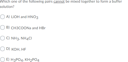 Solved Which one of the following pairs cannot be mixed | Chegg.com