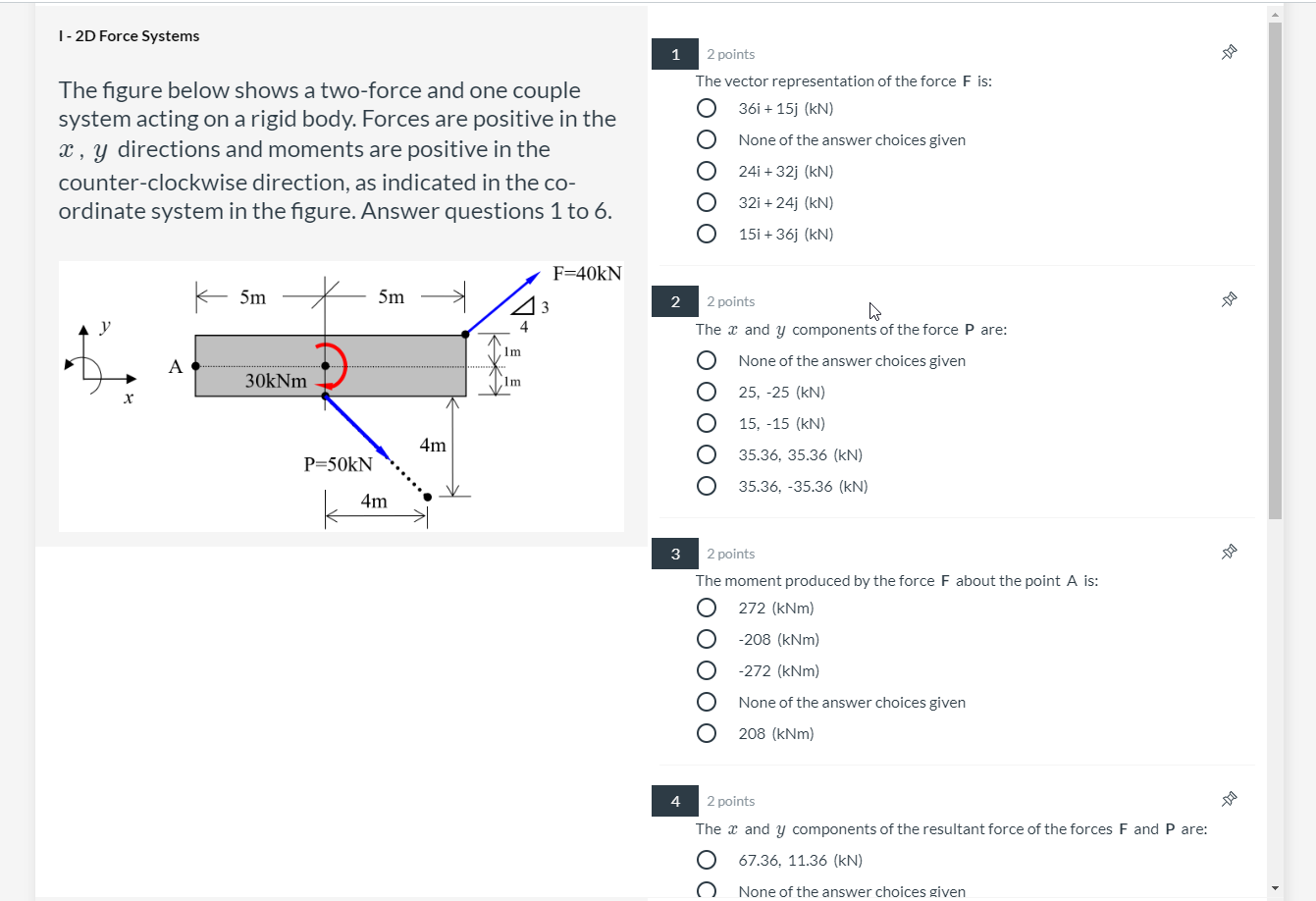 Solved 1 - 2D Force Systems 1 The figure below shows a | Chegg.com