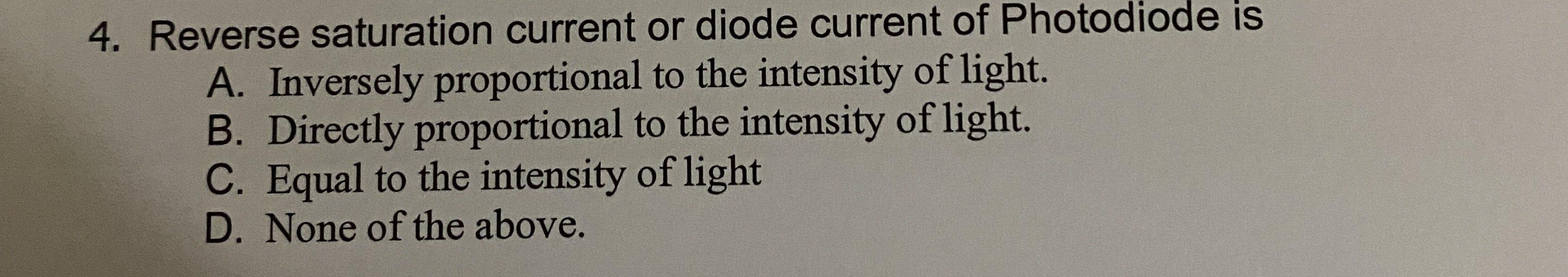 Solved 4. Reverse saturation current or diode current of | Chegg.com