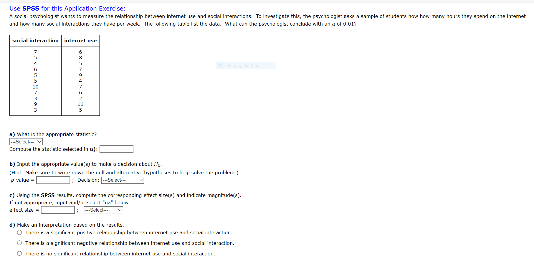 Solved Use SPSS for this Application Exercise: A social | Chegg.com