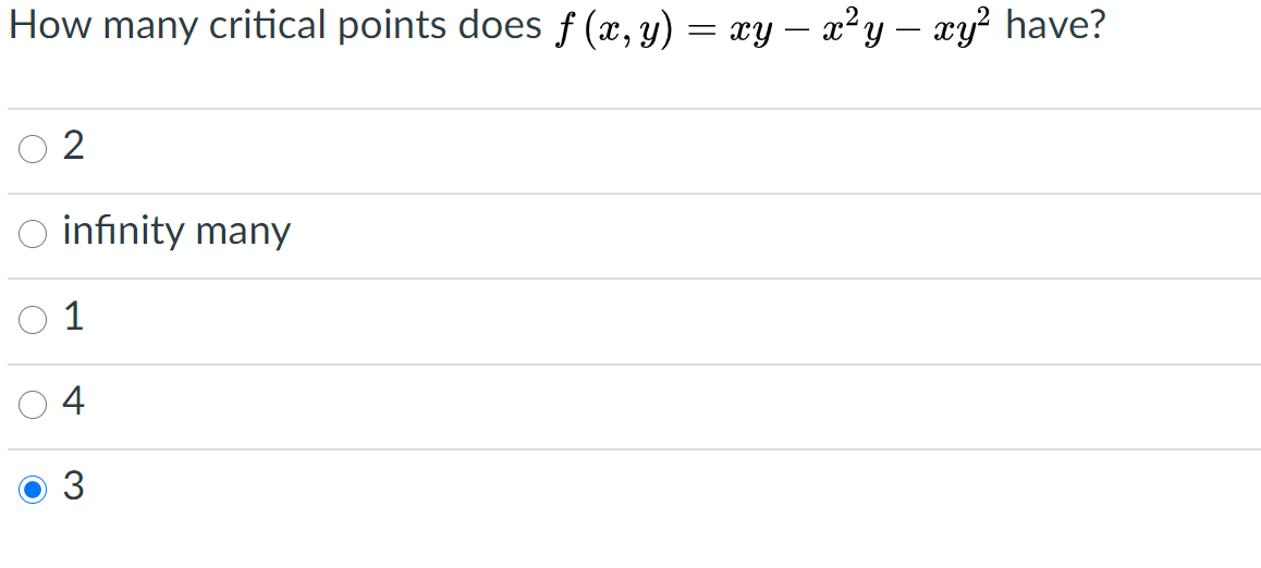 Solved How many critical points does f (x, y) = xy - x²y – | Chegg.com