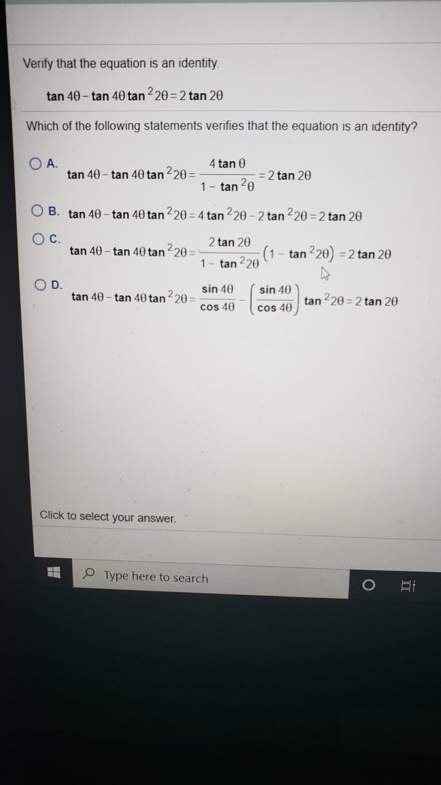 Solved Verify that the equation is an identity tan 40-tan 40 | Chegg.com