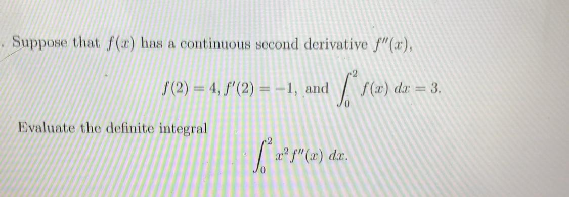 Solved Suppose that h(x) has a continuous derivative h'(x), | Chegg.com