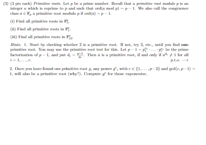 Solved (3) (3 pts each) Primitive roots. Let p be a prime | Chegg.com