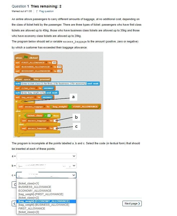 Solved Question 1 Tries remaining: 2 Marked out of 1.00 Flag | Chegg.com