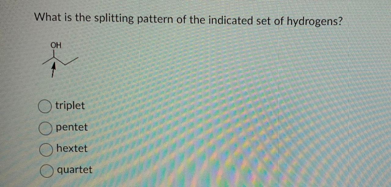 Solved What is the splitting pattern of the indicated set of | Chegg.com
