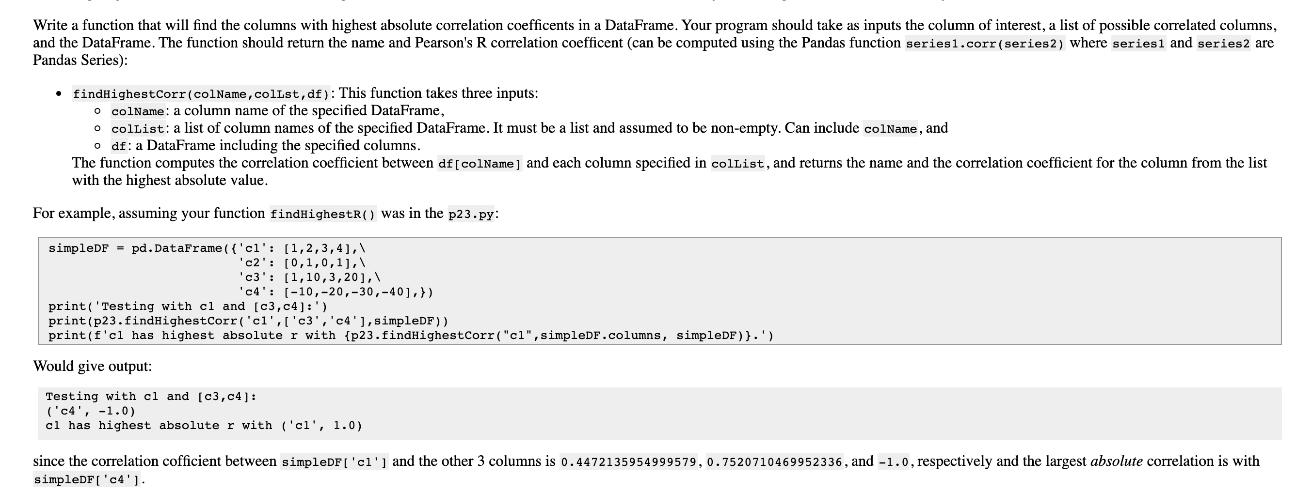 Write a function that will find the columns with | Chegg.com