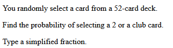Solved You randomly select a card from a 52-card deck.Find | Chegg.com
