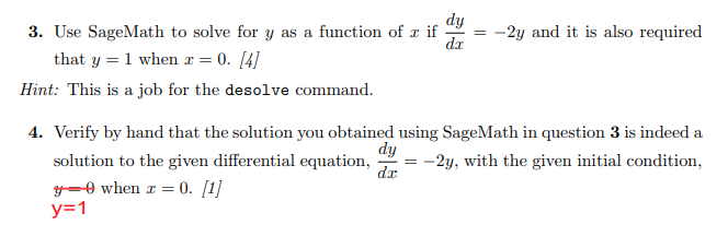 Solved 3. Use SageMath to solve for y as a function of x if | Chegg.com